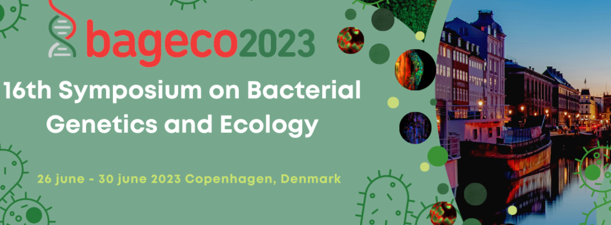 Poster award at the 16th Symposium on Bacterial Genetics and Ecology (BAGECO), Copenhagen ...